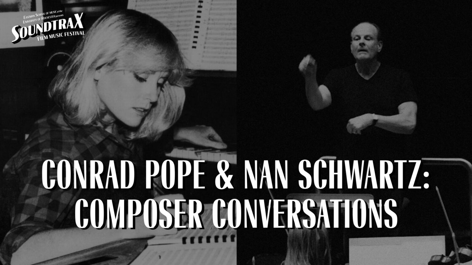 Soundtrax Music Festival Breakout Presentation: Conrad Pope & Nan ...